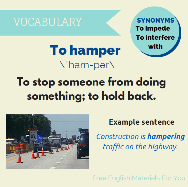 “To hamper” – What does it mean? – Free English Materials For You