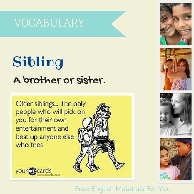 “Sibiling” – What does it mean? – Free English Materials For You