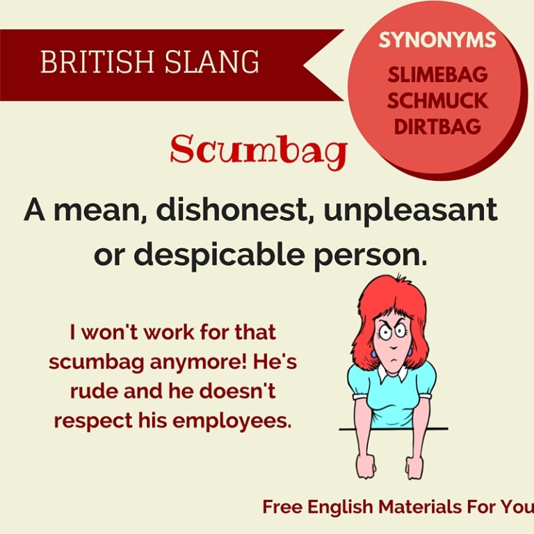 “Scumbag” – English slang – Free English Materials For You