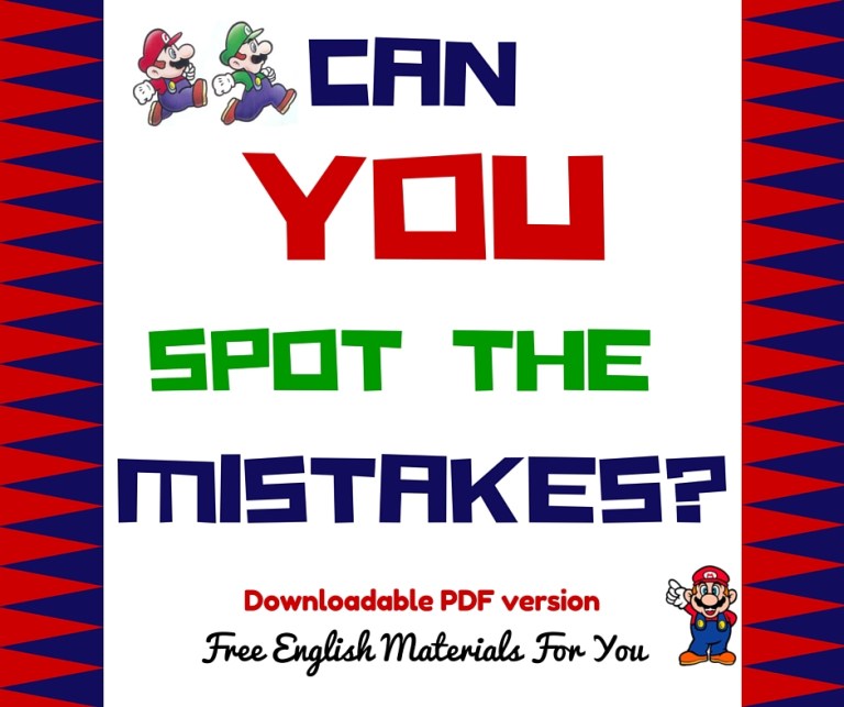 Spot the mistakes – Free English Materials For You