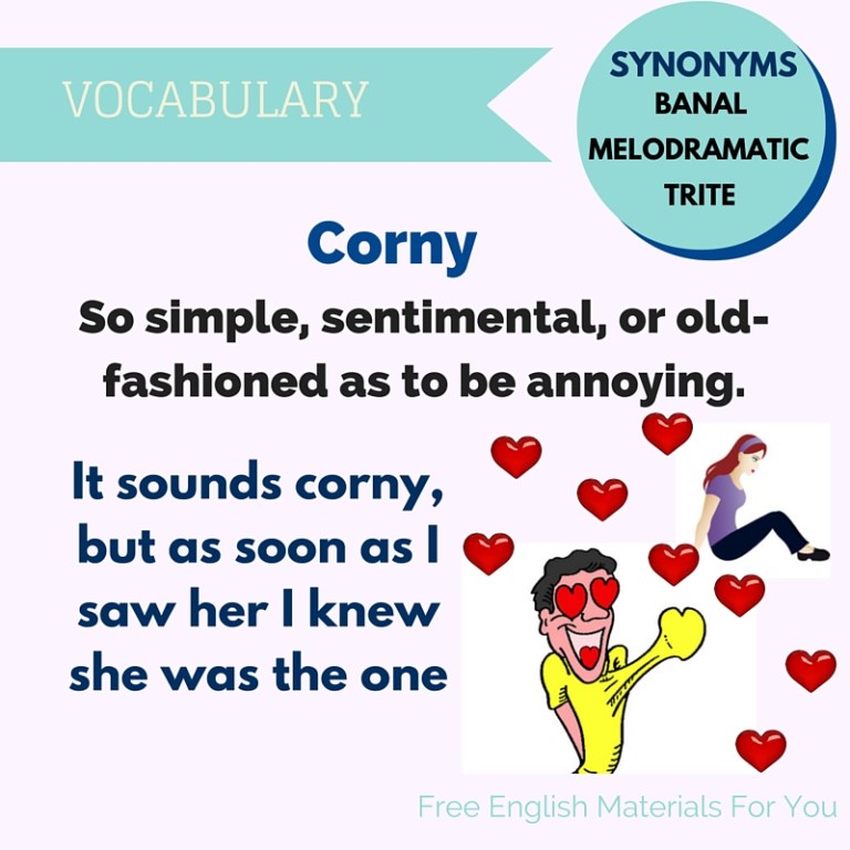 “Corny” – What does it mean? – Free English Materials For You